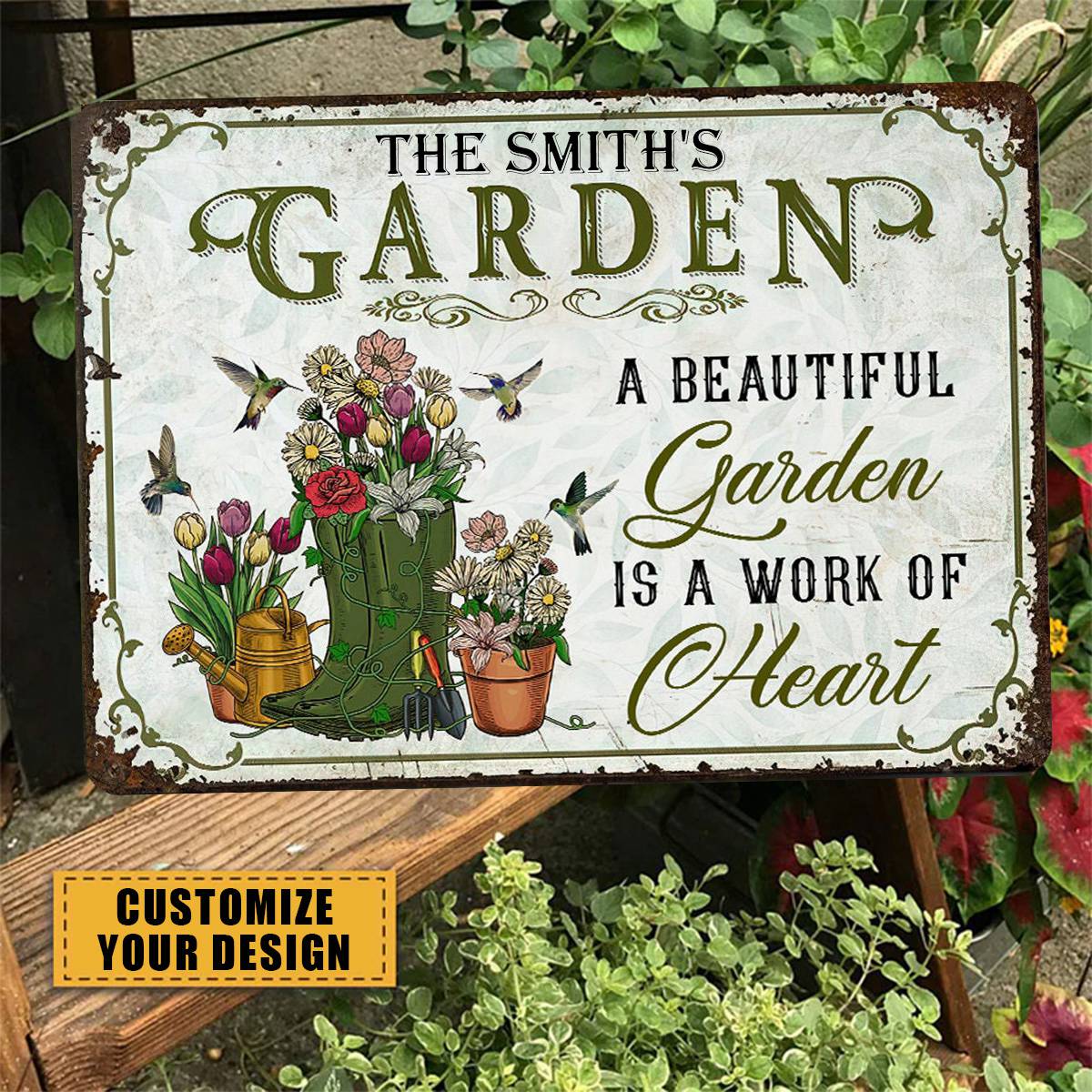 A Beautiful Garden Is A Work Of Heart - Personalized Garden Metal Sign ...